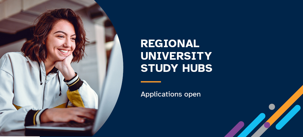 Applications open to establish a Regional University Study Hub - Department of Education ...